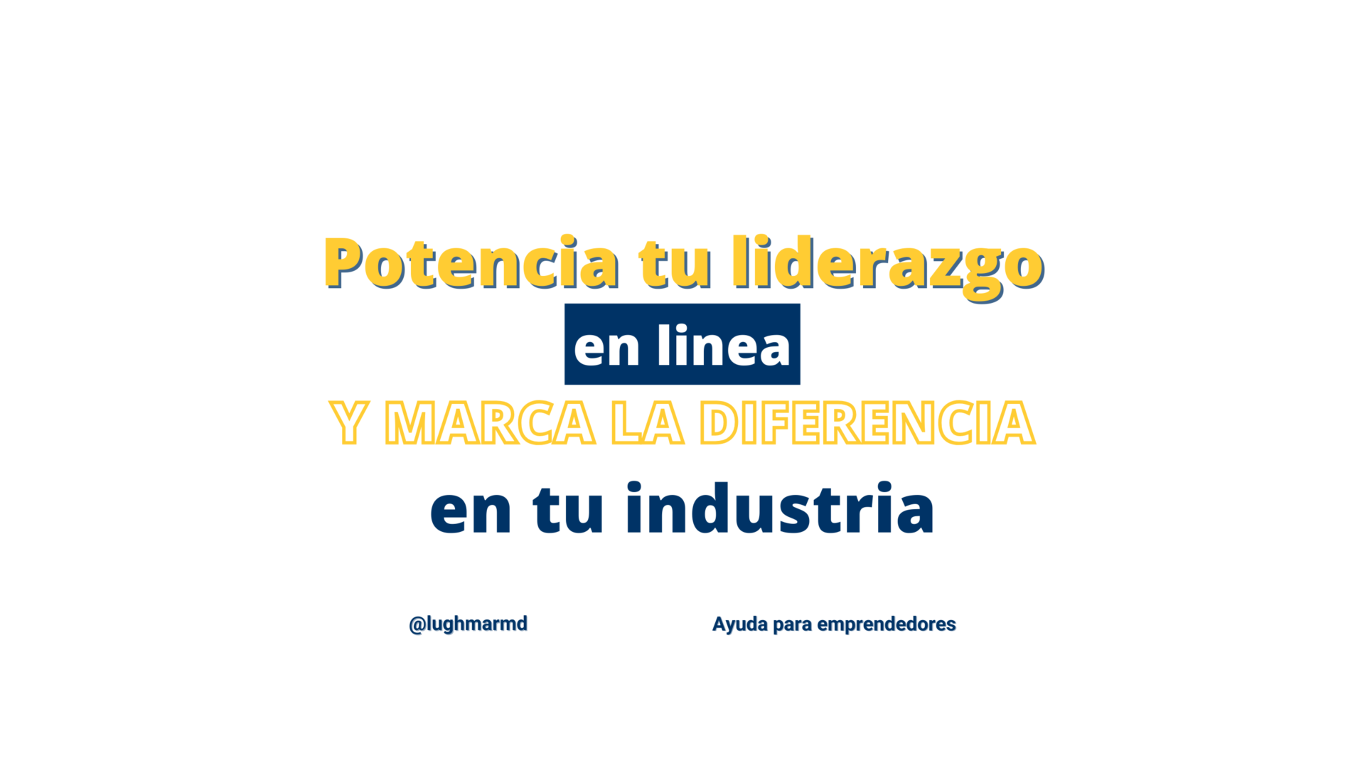 Potencia tu liderazgo en línea y marca la diferencia en tu industria ...